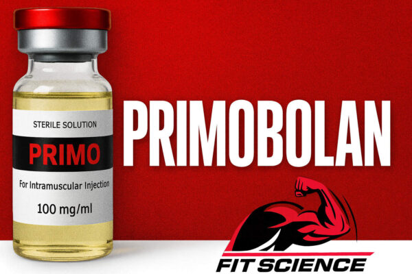 Primobolan Primo Guide - Fit Science